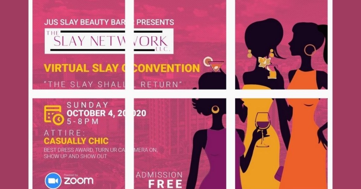 The Slay Network hosts virtual slay convention on Sunday - Loop News