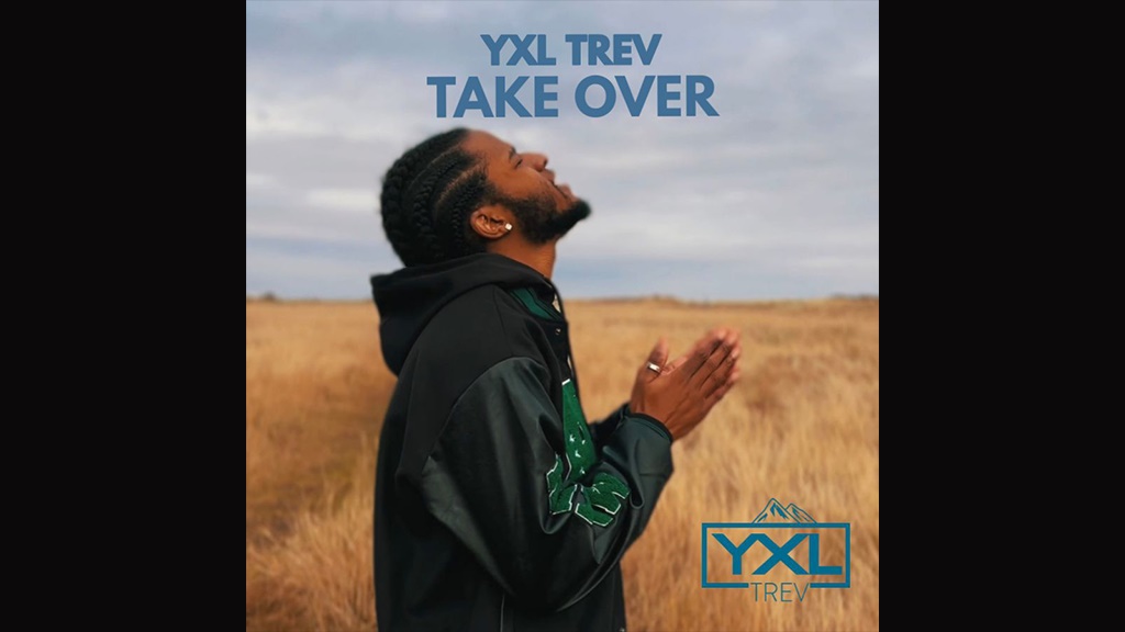 YXL Trev's new song ‘Take Over’ deals with coping death of loved ones ...